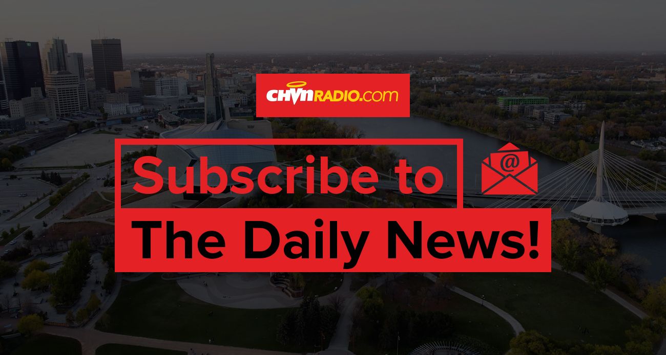 Daily News - CHVNRadio: Southern Manitoba's hub for local and Christian ...
