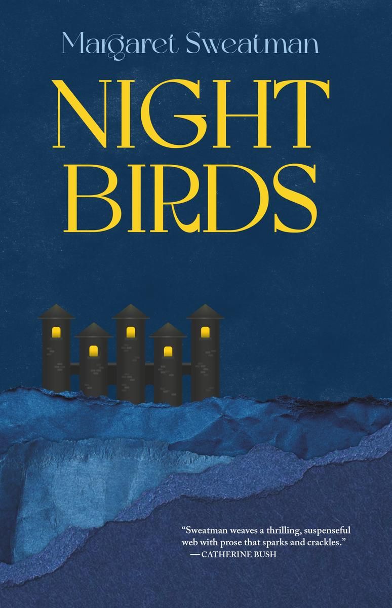 Margaret Sweatman's 'Night Birds' takes on corruption in capitalism ...
