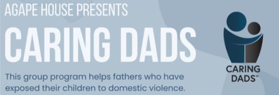 Agape House’s “Caring Dads” program provides pathway to healing ...
