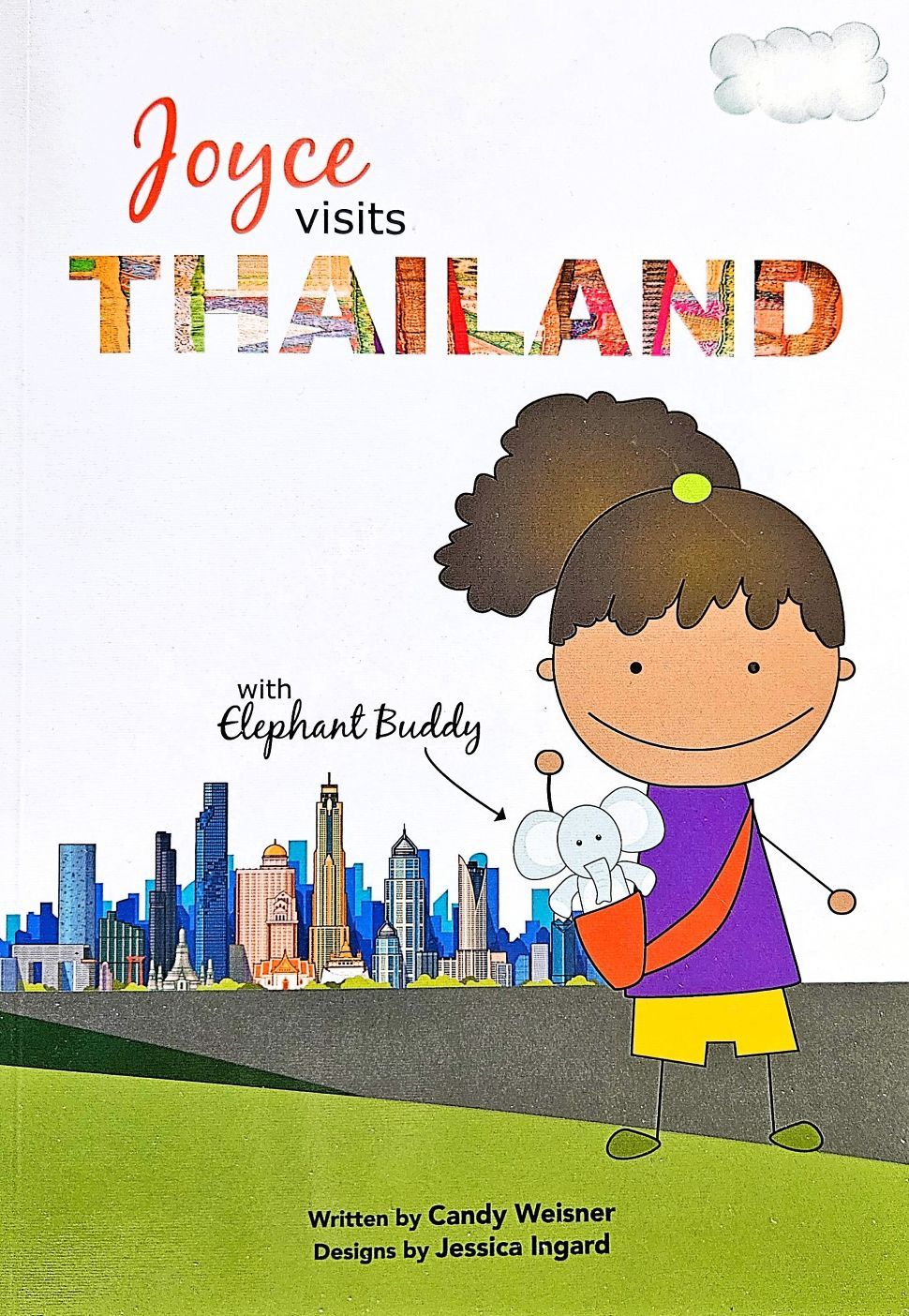 "Joyce Visits Thailand" fifth in series of Kids Visit the World books ...