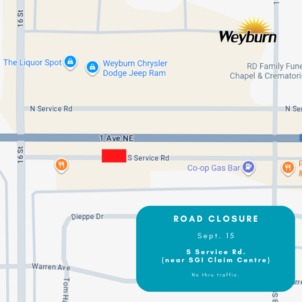Road closure in effect on South Service Road - DiscoverWeyburn.com ...